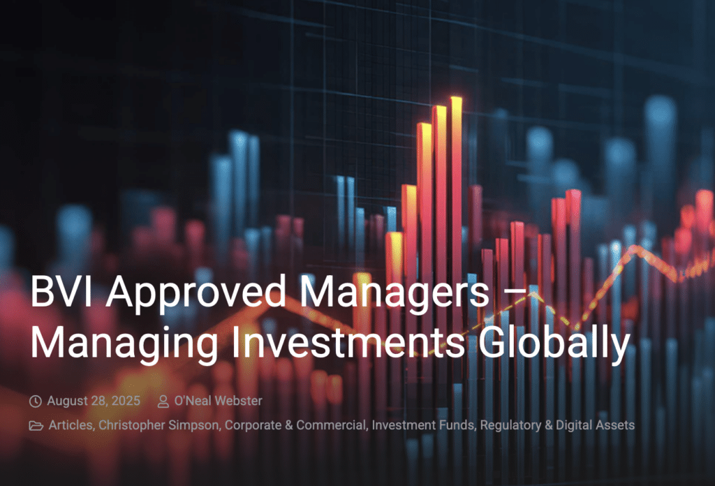 British Virgin Islands Law Firm | Transactions, Litigation, Regulatory